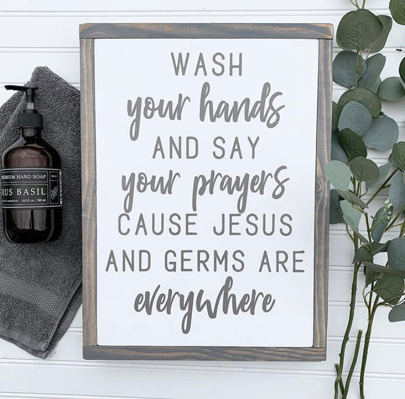 Jesus and Germs are Everywhere Framed Wood Sign – Spreading Hope Designs